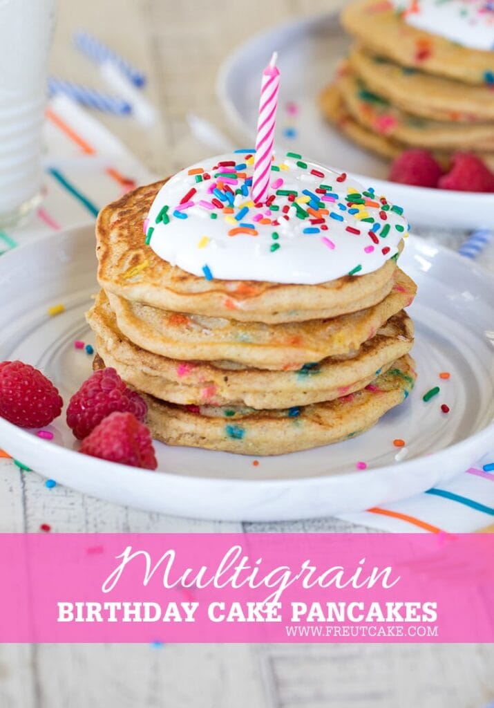 Multigrain Birthday Cake Pancakes • Freutcake